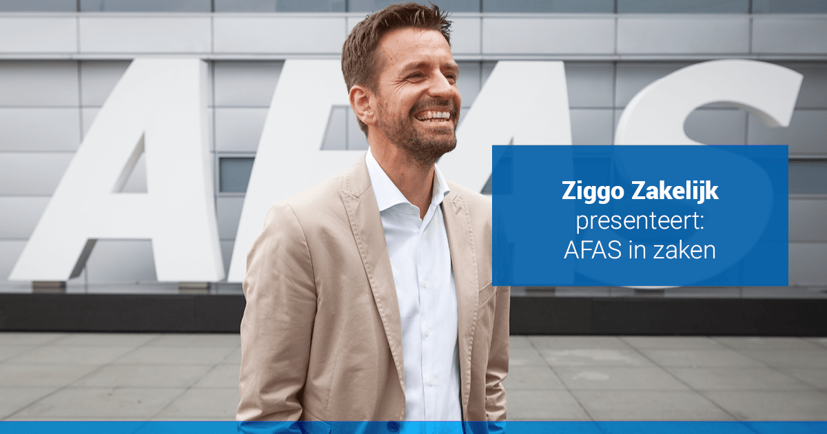 Ziggo Zakelijk presenteert: AFAS in zaken - AFAS Software
