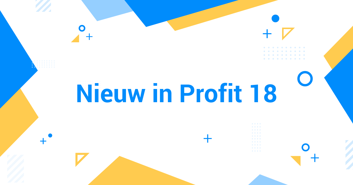 Nieuw in Profit 18 - AFAS Software